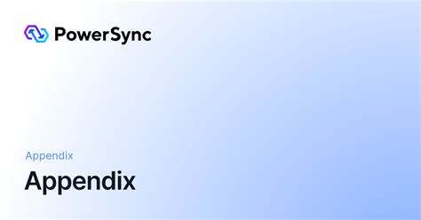 Appendix Powersync