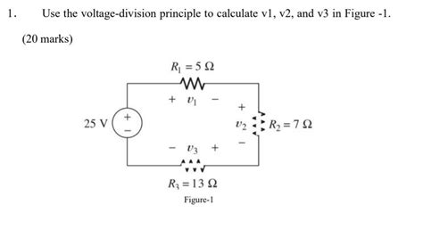 Solved 1 Use The Voltage Division Principle To Calculate