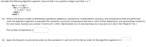 Solved Consider The Following Algorithm Segment Assume That