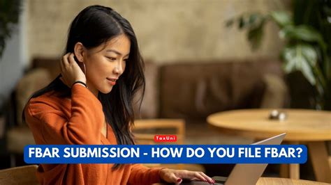 Fbar Submission How Do You File Fbar
