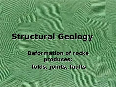 Ppt Structural Geology Powerpoint Presentation Free Download Id 4596188
