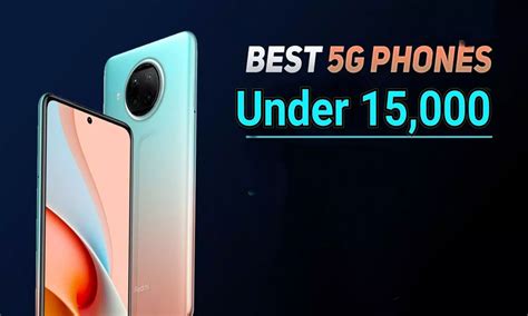 Best G Smartphone Under K G Best