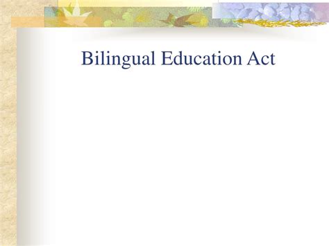 Ppt Legal Evolution Of Bilingual Education Key Points Powerpoint