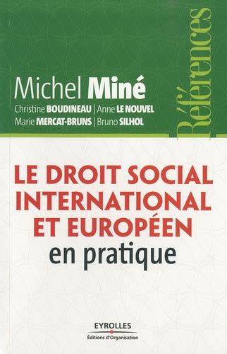 Le Droit Social International Et Europen En Pratique Online Vick