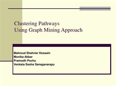 ppt clustering pathways using graph mining approach powerpoint presentation id 7044338