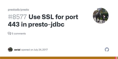 Use Ssl For Port 443 In Presto Jdbc · Issue 8577 · Prestodbpresto