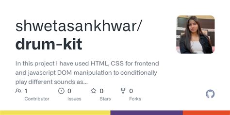 Github Shwetasankhwar Drum Kit In This Project I Have Used Html Css For Frontend And