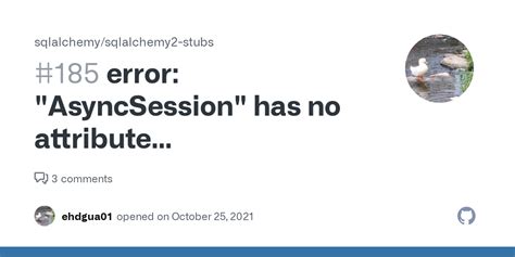 error asyncsession has no attribute get transaction [attr defined] · issue 185