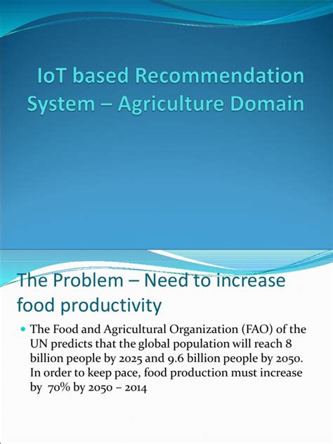 Iot Based Recommendation System Agriculture Domain Pdf Internet Of Things Agriculture