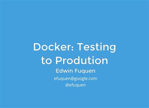 Pdf Docker Testing To Production Dokumentips