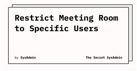 restrict meeting room to specific users