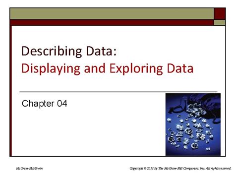 Describing Data Displaying And Exploring Data Chapter 04