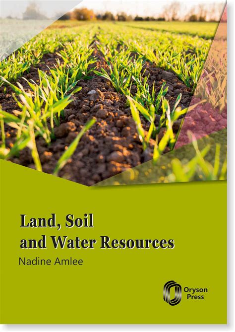Land Soil And Water Resources Oryson Press