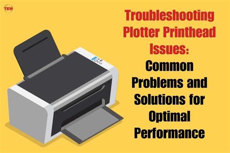 Troubleshooting Plotter Printhead Issues Common Problems And Solutions The Enterprise World