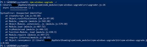 Unexpected Identifier In Upgraderjs · Issue 138 · Felixriesebergnpm Windows Upgrade · Github