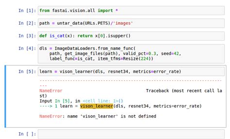 Error Of Name Visionlearner Is Not Defined Part 1 2019 Fastai Course Forums