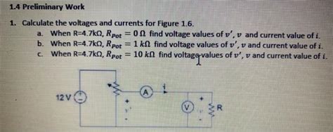 Solved Preliminary Work Calculate The Voltages And Chegg Com