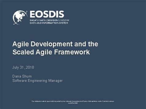 Agile Development And The Scaled Agile Framework July