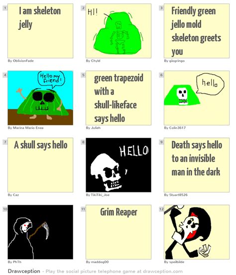 I Am Skeleton Jelly Drawception