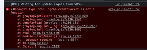 Uncaught Typeerror Dgramcreatesocket Is Not A Function · Issue 49 · Wizcorpnode Graylog2