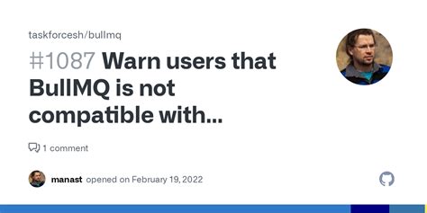 Warn Users That Bullmq Is Not Compatible With Upstash · Issue 1087