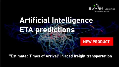 Swarm Logistics Technologies On Linkedin New Product Estimated Time Of Arrival Eta