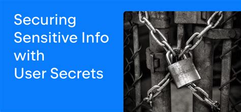 Securing Sensitive Information With Net User Secrets The Net Tools Blog