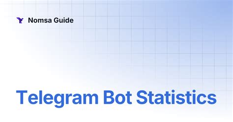 Telegram Bot Statistics Nomsa Guide