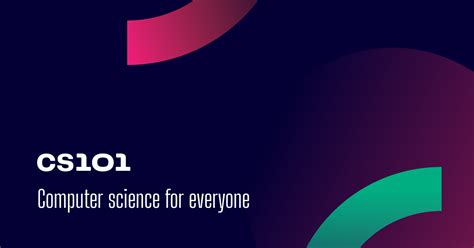 Online Computer Science Courses For Everyone Cs101