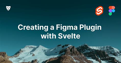 How To Create A Figma Plugin With Svelte Rsveltejs
