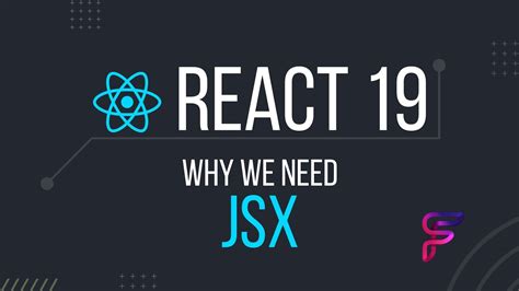 Why We Need Jsx In React React 19 Malayalam Tutorial Youtube