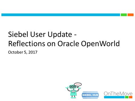 Catch Up On Our Openworld Webinar Presentation The Siebel Hub
