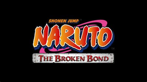 Three Way Deadlock Intro ~ Naruto The Broken Bond Music Youtube