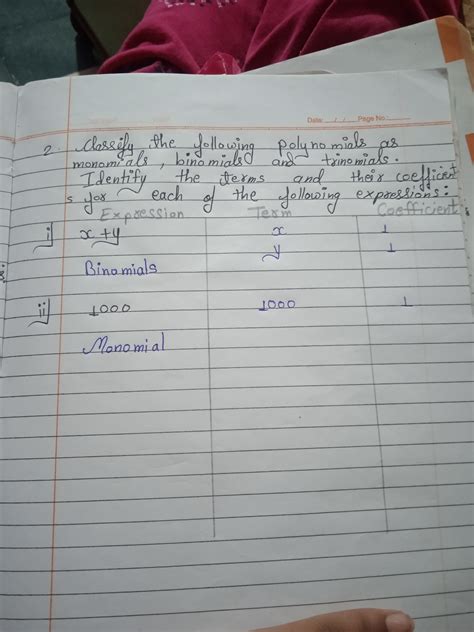 Date Page No 2 Classify The Following Polynomials Asmonomials Binom