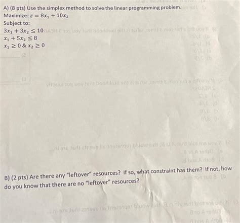 Solved A 8 Pts Use The Simplex Method To Solve The Linear