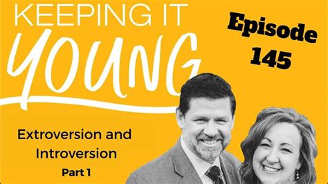 extroversion and introversion part 1 youtube