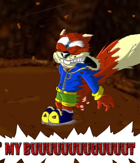 Conkers Bad Fur Day My Buuuuut By Natty354 On Deviantart