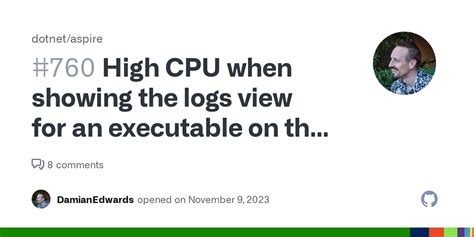 High Cpu When Showing The Logs View For An Executable On The Dashboard