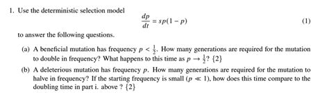 Solved 1 Use The Deterministic Selection Model Dtdp Sp 1−p