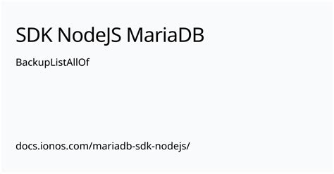 backuplistallof sdk nodejs mariadb