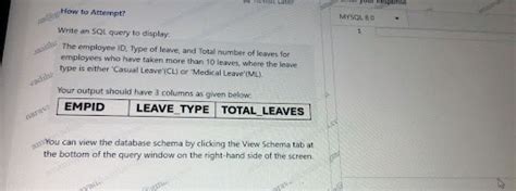 How To Attemptwrite An Sql Query To Displaythe Employce Id Type Of L