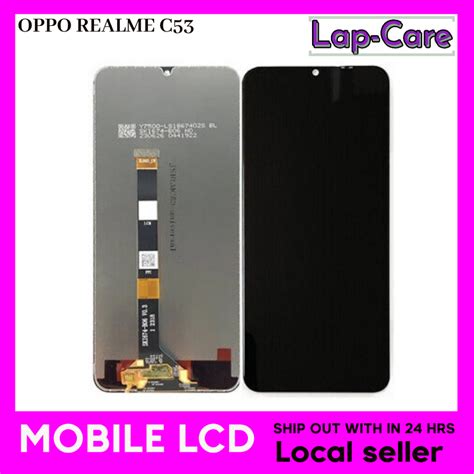 [lap Care] Oppo Realme C53 Rmx3760 Compatible Lcd Display Touch Screen Digitizer Shopee Malaysia