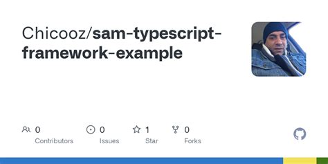 Github Chicoozsam Typescript Framework Example