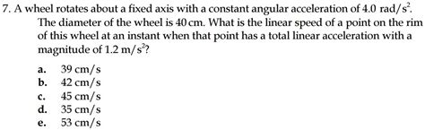 Solved A Wheel Rotates About A Fixed Axis With A Constant