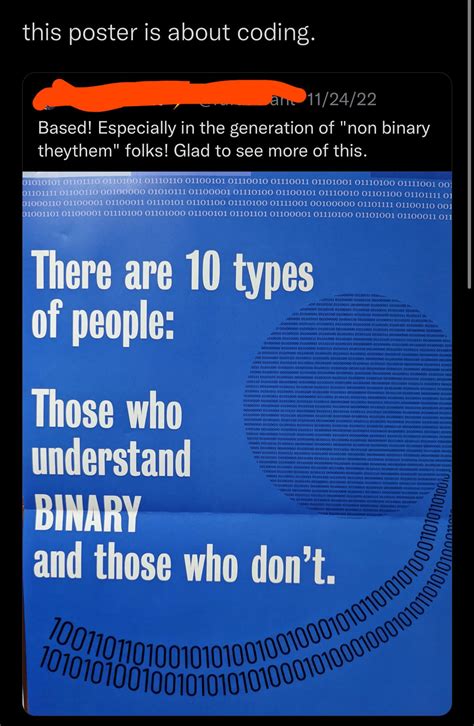 Dude Saw The Word Binary” On The Poster And Ran With It Rfacepalm