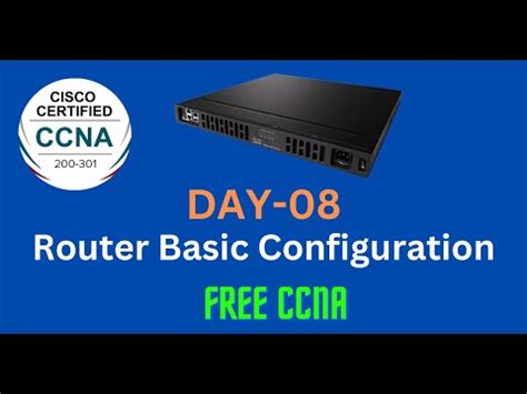 Free CCNA Router Initial Configuration Day 8 CCNA 200 301