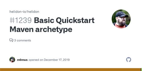 Basic Quickstart Maven Archetype Issue 1239 Helidon Io Helidon