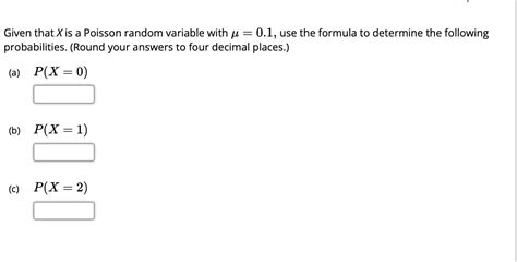 solved given that x is a poisson random variable with μ 0 1