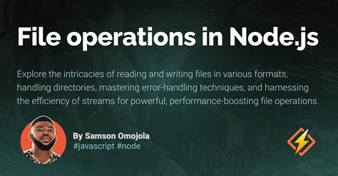 File Operations In Nodejs Honeybadger Developer Blog