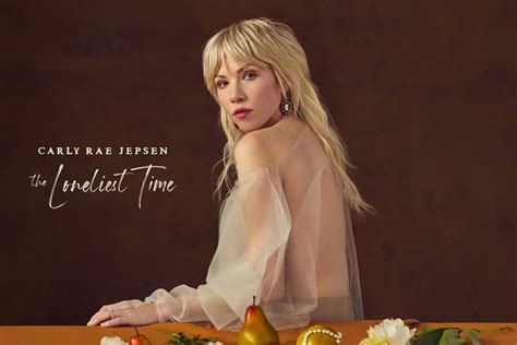 Pop Singer Carly Rae Jepsen Releases The Loneliest Time”